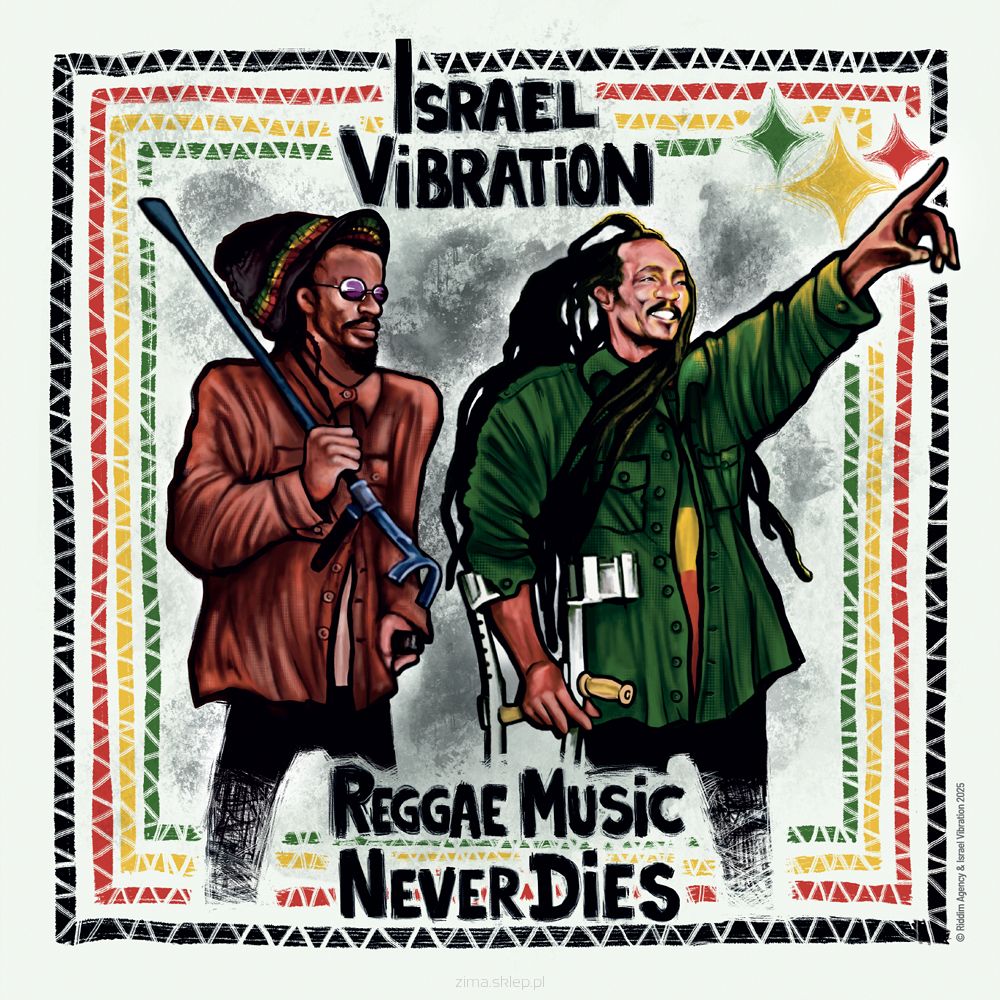 ISRAEL VIBRATION Reggae Music Never Dies | Zima – sklep muzyczny