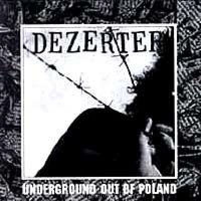 DEZERTER Underground out of Poland | Zima – sklep muzyczny
